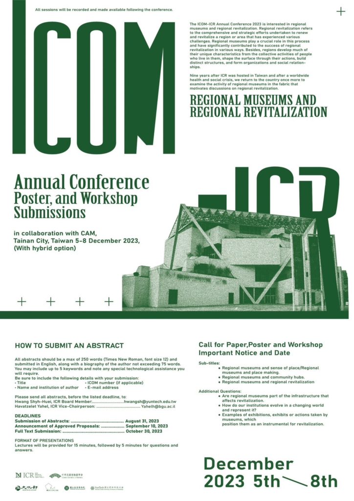 The ICOM-ICR Annual Conference 2023：Regional Museum and Regional ...